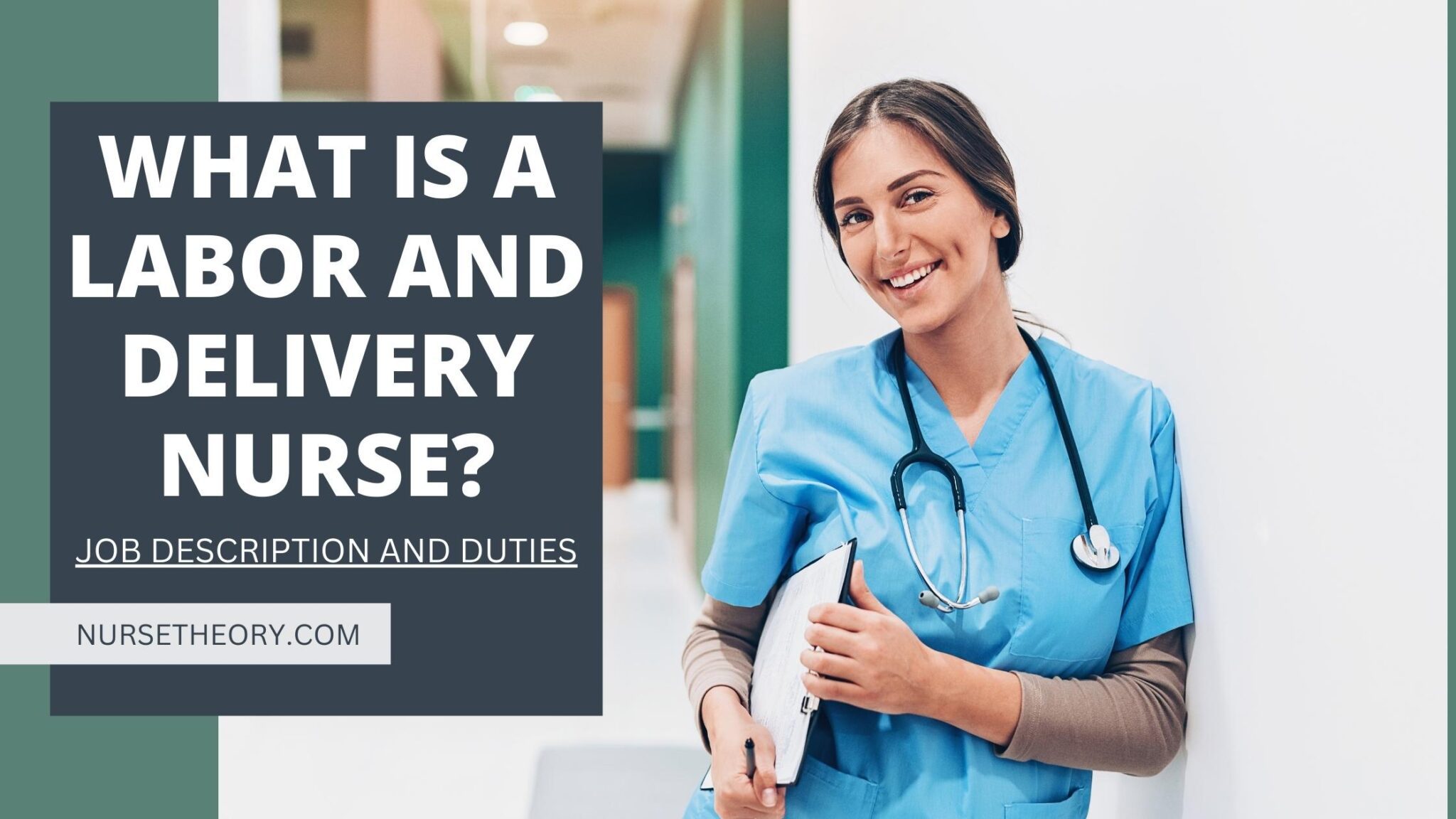 Understanding the Role of Labor and Delivery Nurses | Nurse Theory